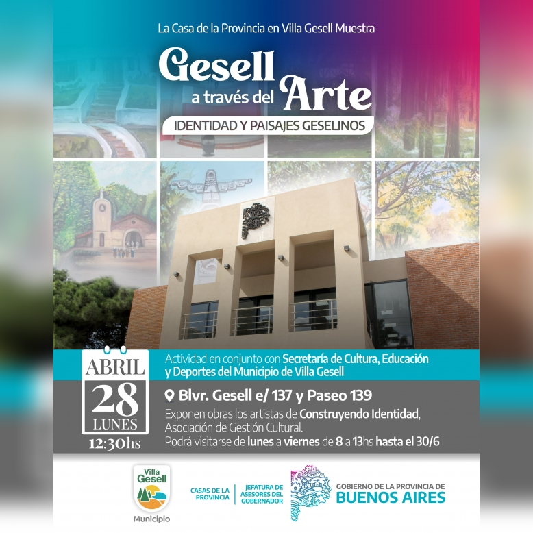 Gesell a través del Arte :: Eventos en Casa de la Provincia (Boulevard ...